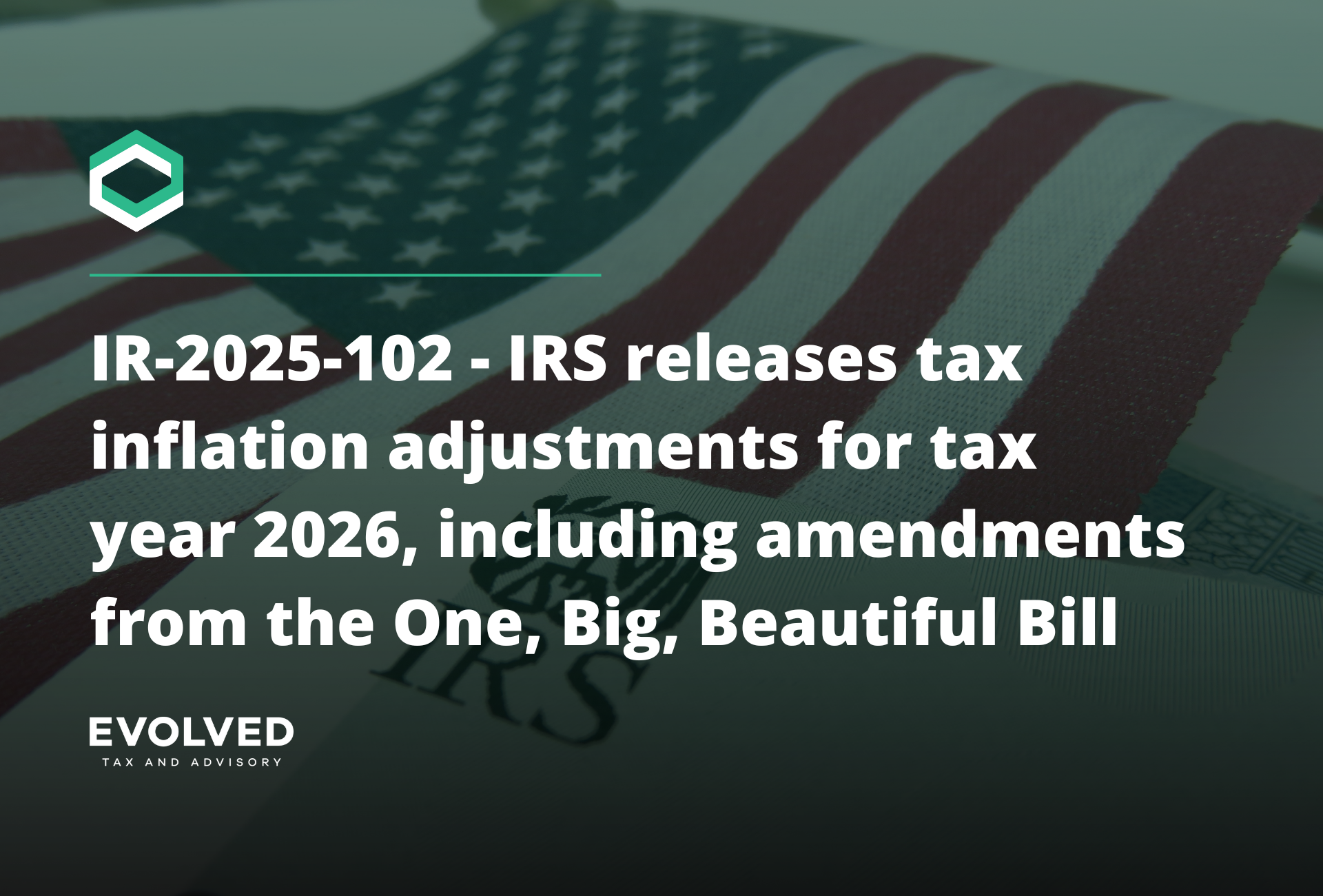IR-2025-102 - IRS releases tax inflation adjustments for tax year 2026 ...
